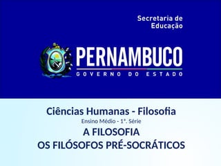 Filosofia - Monistas - Os Filósofos Pré-socráticos | PPT
