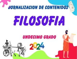 FILOSOFIA 11 GRADO 2024.pdf Undécimo 2024 | PDF