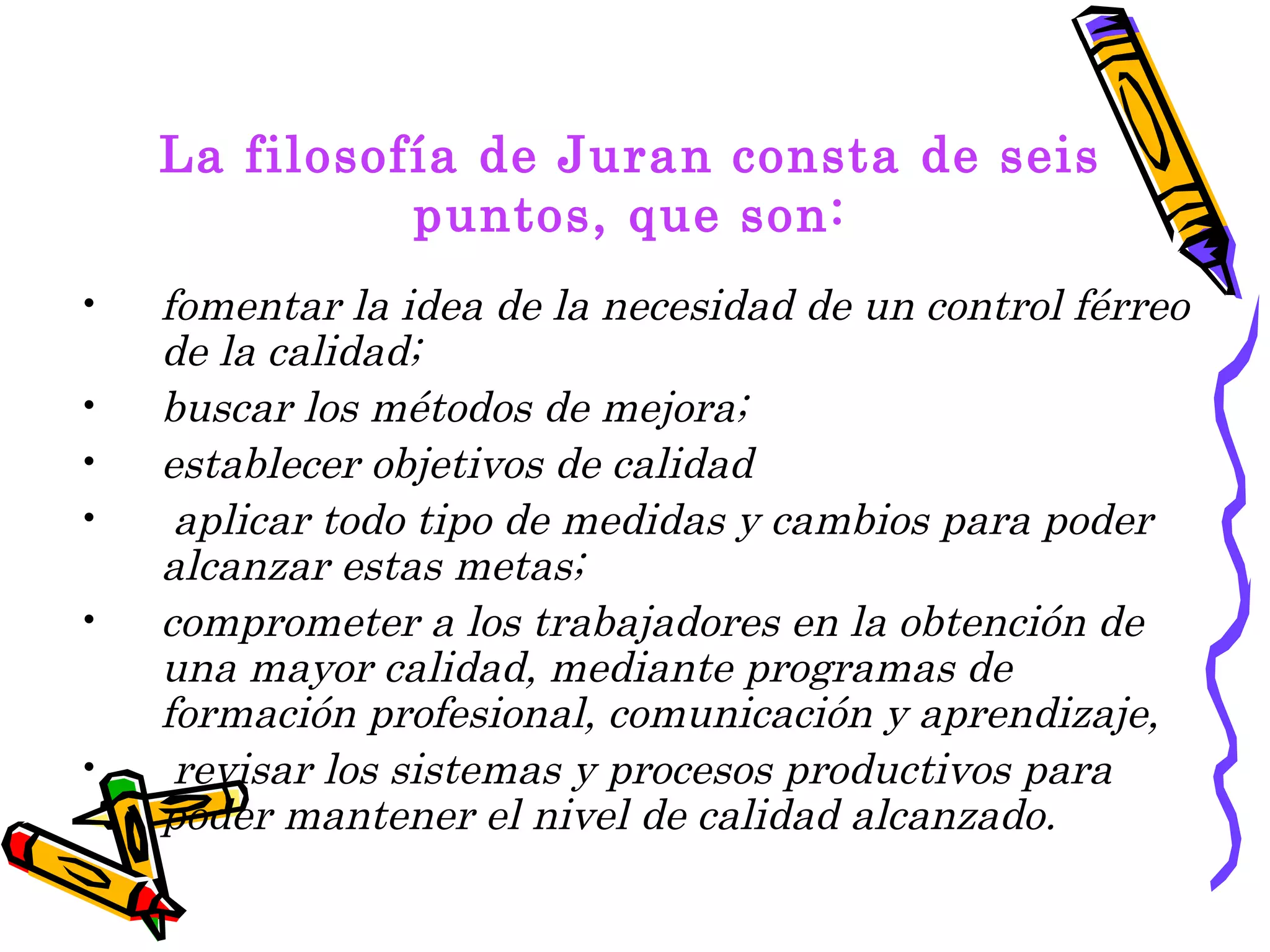Filosofia de joseph juran | PPT
