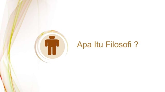 Filosofi manusia | PPTX