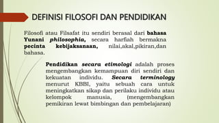 FILOSOFI PENDIDIKAN.pptx