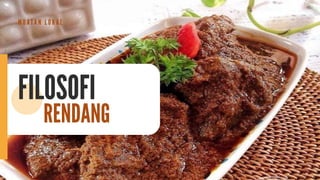 filosofi Rendang.pptx