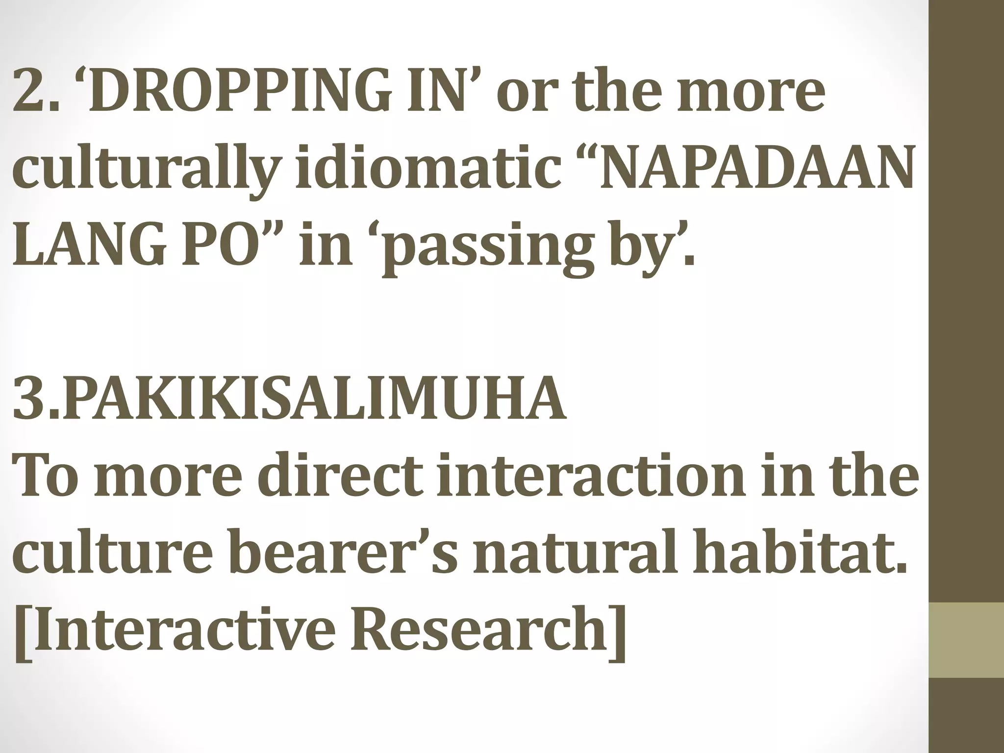 Collective Indigenous Method Piling Piling Hwebes | PPTX