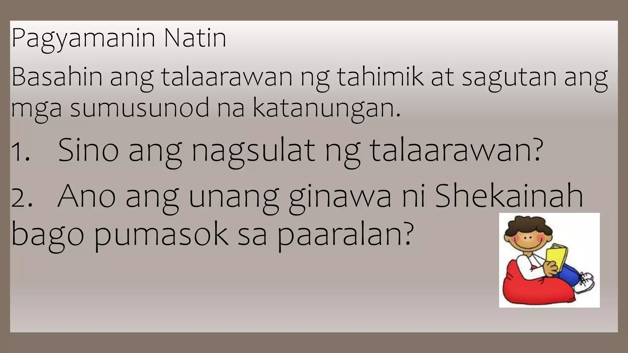 filq3w3day1-pagsagot sa mga tanong sa binasang talaarawan.pptx