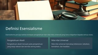 Aliran Filsafat Pendidikan Esensialisme.pptx