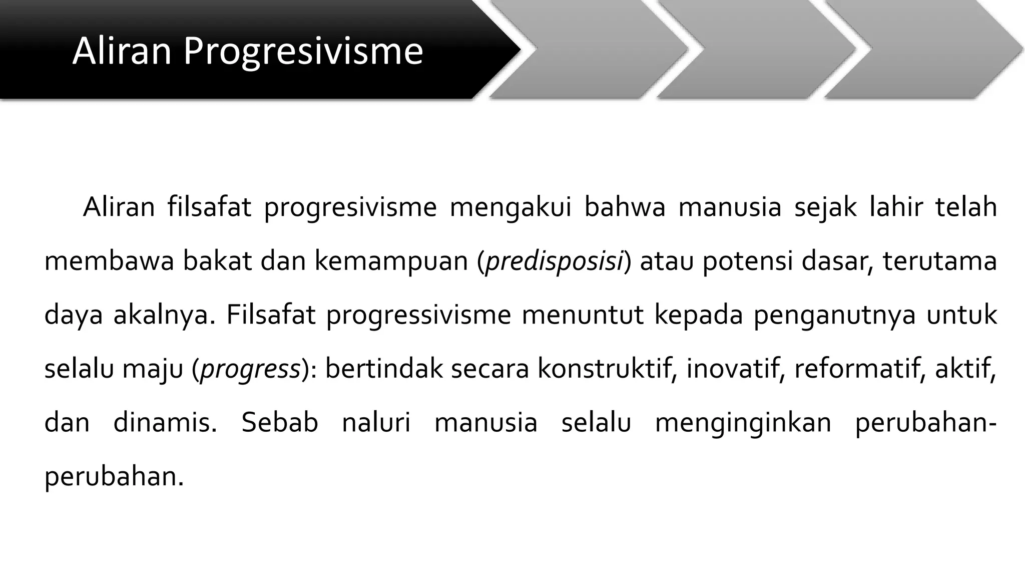 ALIRAN - ALIRAN FILSAFAT PENDIDIKAN MODREN | PPTX