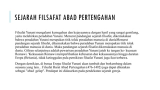 FILSAFAT ABAD PERTENGAHAN PADA MATERI FILSAFAT | PPTX