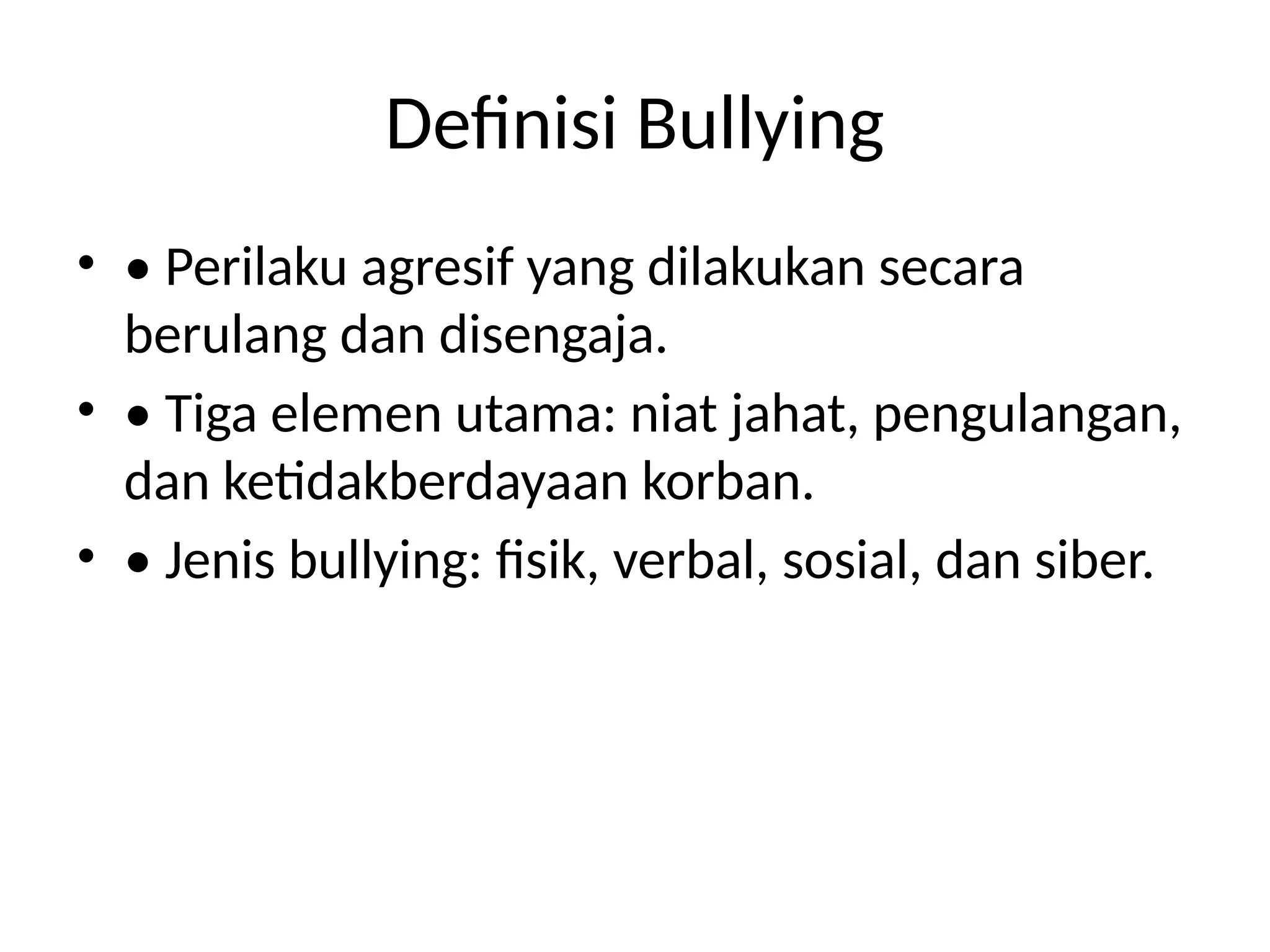FILSAFAT ANTI BULLYING PADA REMAJA DAN MERUPAKAN KAJIAN UMUM BAGI ...