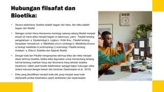 filsafat dan bioetika dari pemahaman dasar | PPTX
