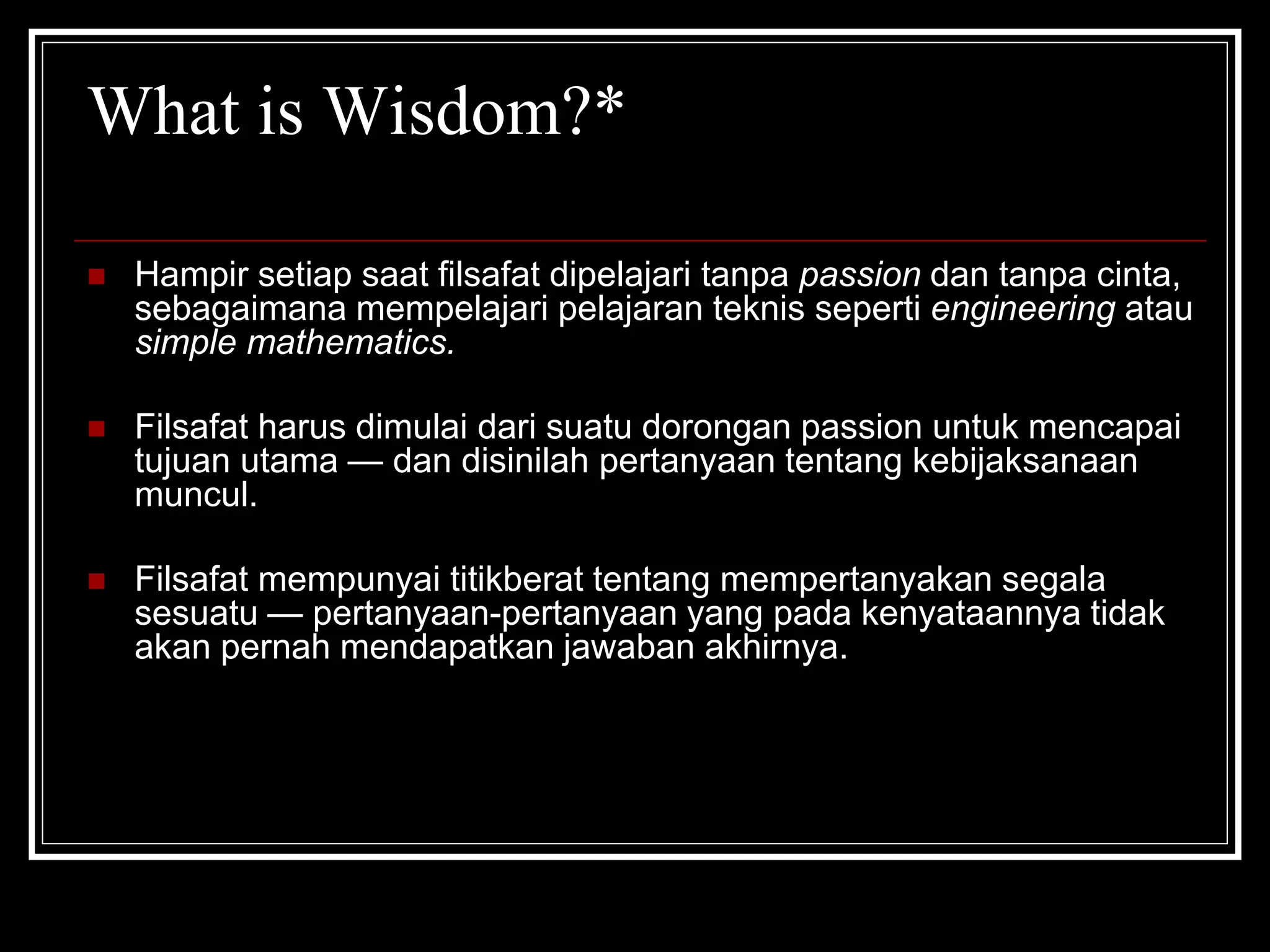 filsafat ilmu 1 love of wisdom.pptx