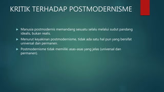 Filsafat ilmu aliran postmodernisme | PPT