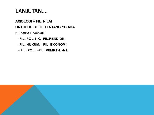 Filsafat Ilmu Pert satu .ppt