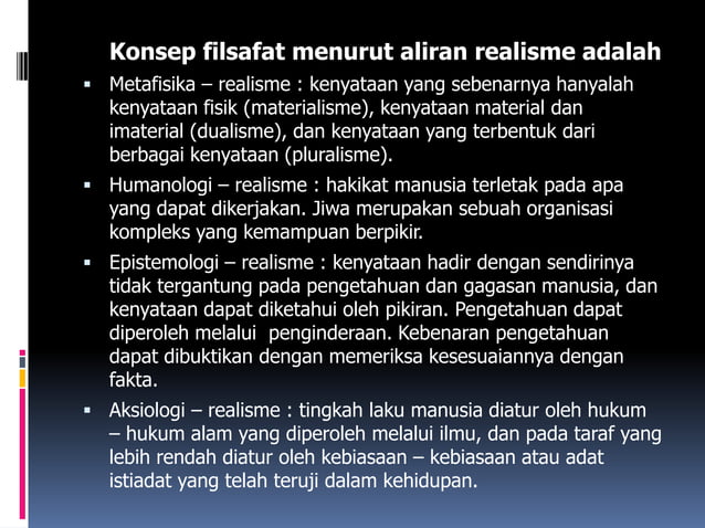 Filsafat pendidikan idealisme dan filsafat pendidikan realisme | PPTX