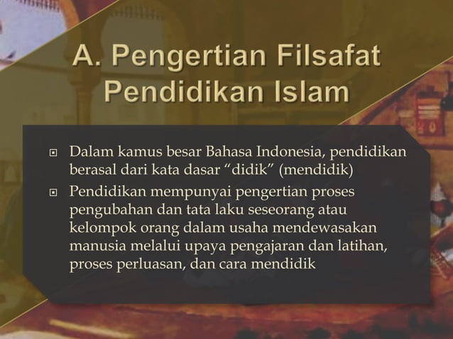 Filsafat Pendidikan Islam | PPTX