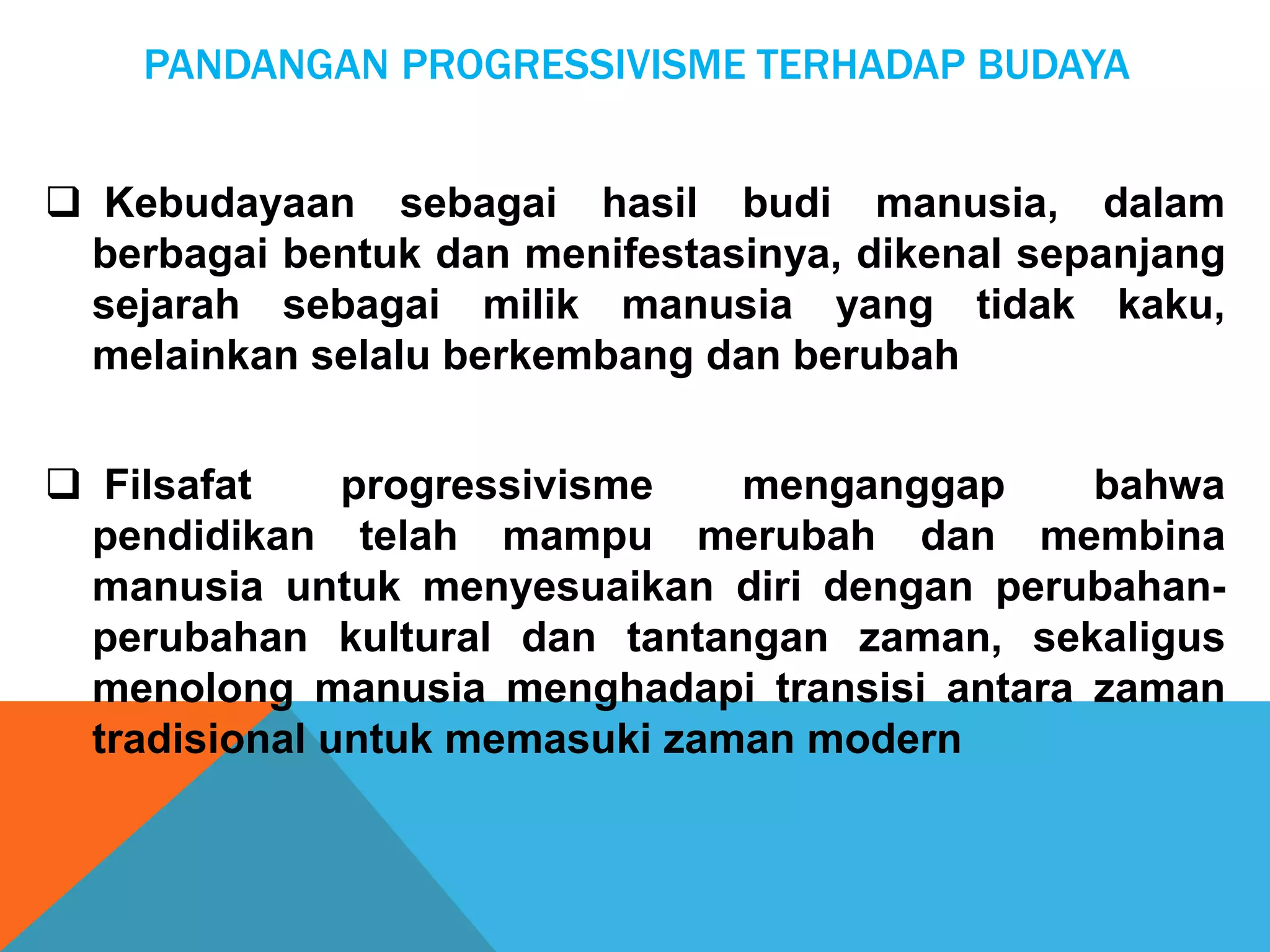 FILSAFAT_PROGRESIVISME_Presentase.pptx