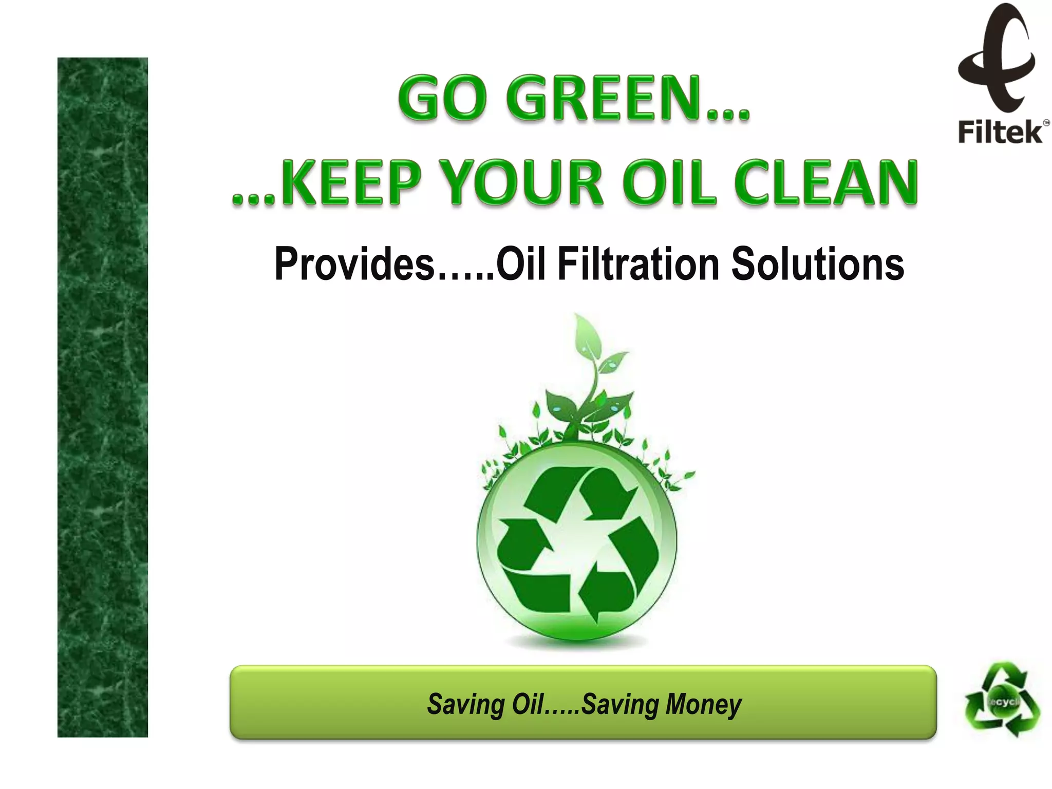 Filtek India Pvt. Ltd., Maharashtra, Oil Filters and Cleaners | PPT