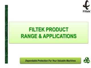 Filtek India Pvt. Ltd., Maharashtra, Oil Filters and Cleaners | PPT