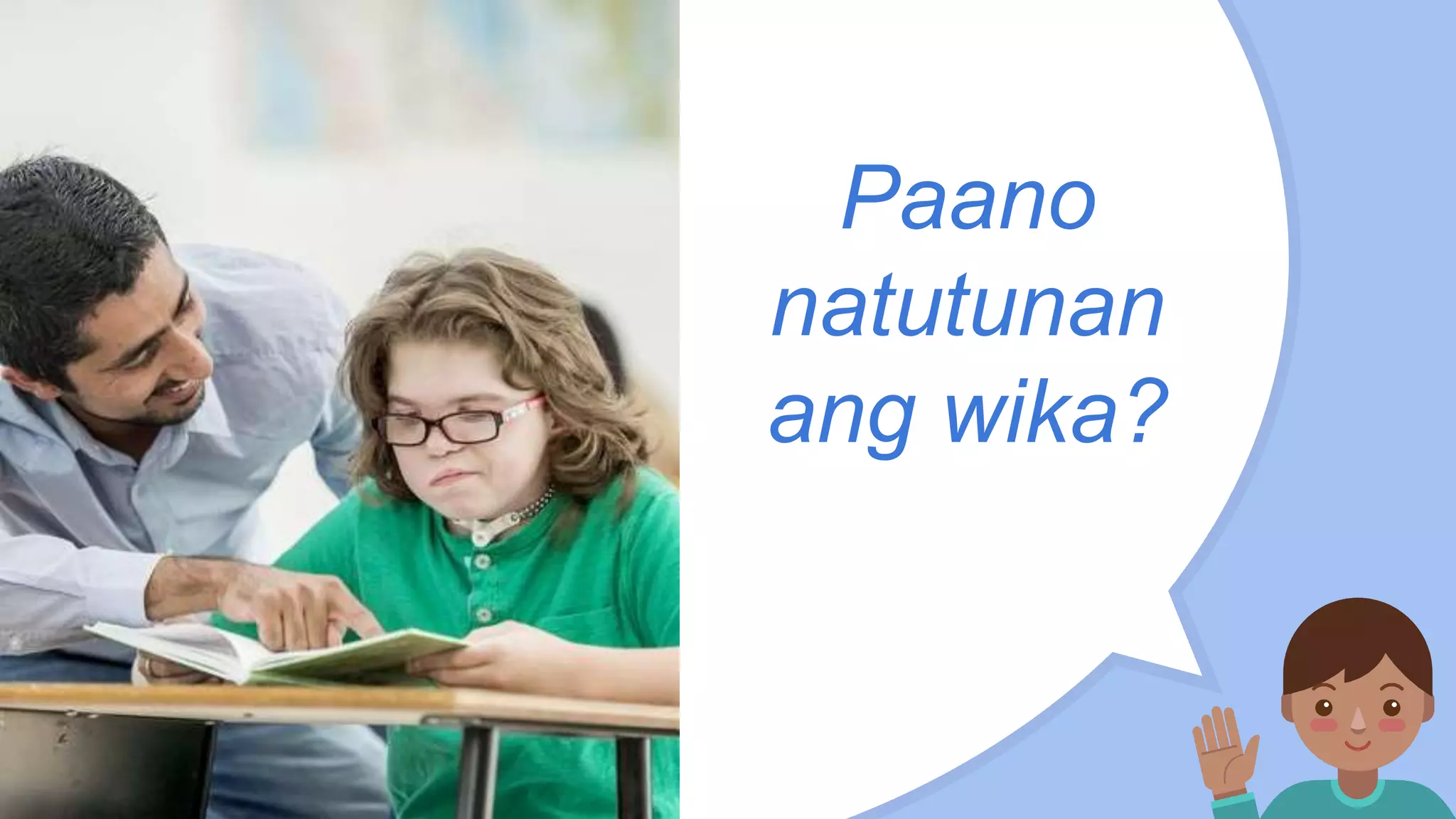 Sikolohiya Hinggil Sa Pagkatuto Ng Wika Mga Teorya Ppt