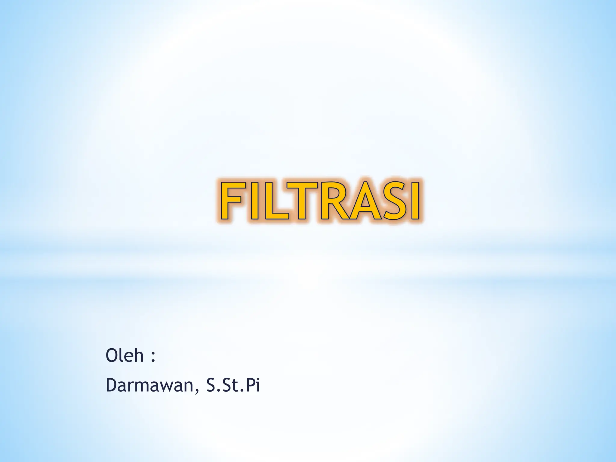 Filtrasi adalah suatu alat atau sistem yang dapat mereduksi berbagai permasalahan perairan serta ...