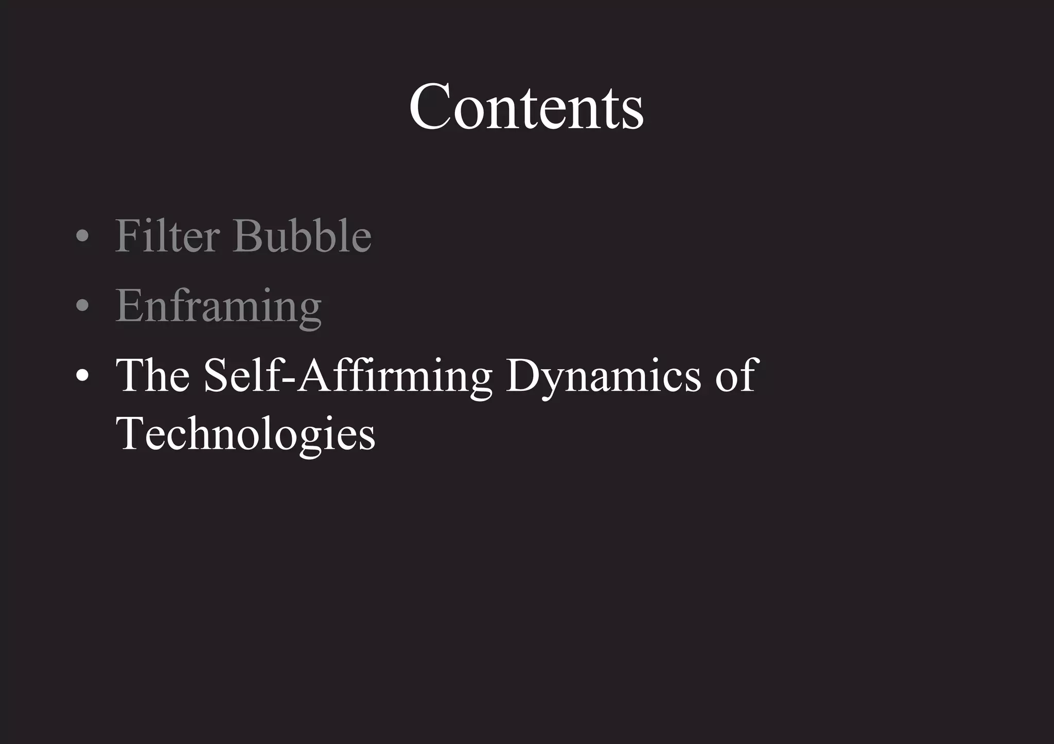 Filter Bubble and Enframing | PPT