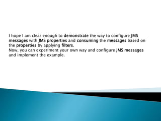 Filtering jms messages with mule | PPTX