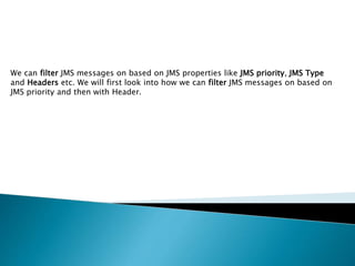 Filtering jms messages with mule | PPTX
