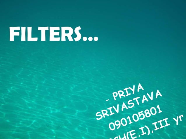 Filters | PPTX | Digital Audio | Computer Software and Applications