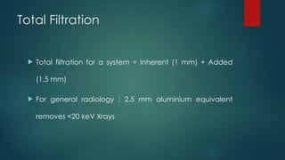 Filters and Grids - Radiology Physics.pptx