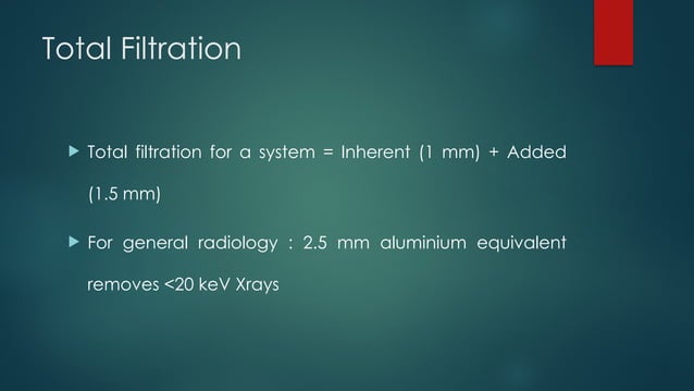 Filters and Grids - Radiology Physics.pptx