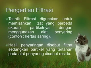 Filtrasi (penyaringan) | PPTX