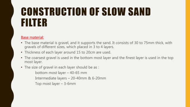 Filtration/slow sand filter | PPTX
