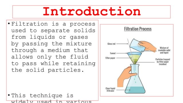 Filtration and its types, Biological Techniques | PPTX
