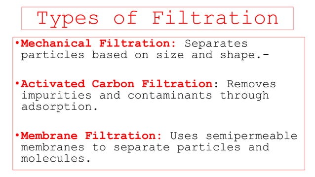 Filtration and its types, Biological Techniques | PPTX