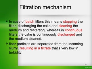 Filtration: mechanism and design parameters | PPT