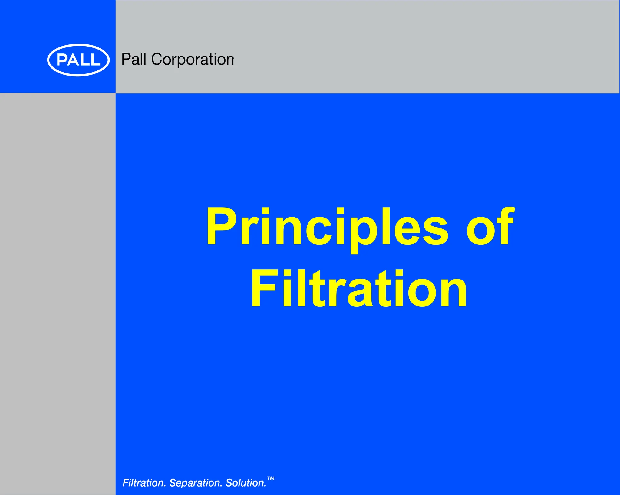 Principles of filtration liquid (Intemediate) | PPT