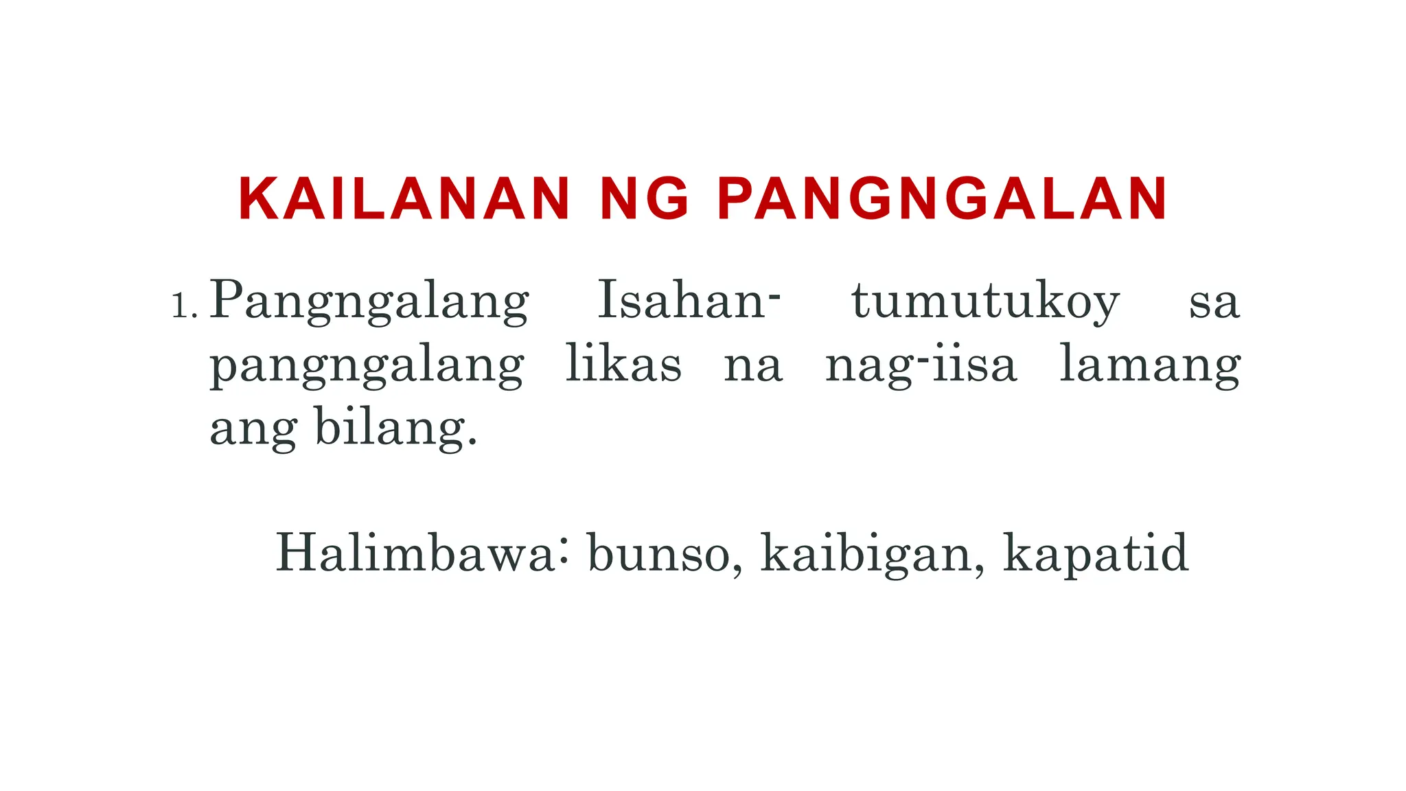 KAILANAN NG PANGALANISAHAN DALAWAHAN MARAMIHAN HALIMBAWA BATA MATANDA ...