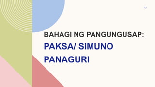 FIL 5 Paksa at Panaguri.pptx