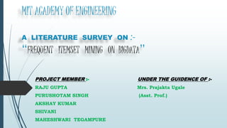 Frequent Itemset Mining on BigData | PPTX