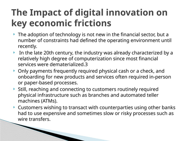 FIN -TECH, financial technology, economic friction.pptx | Technology Industry | Industries