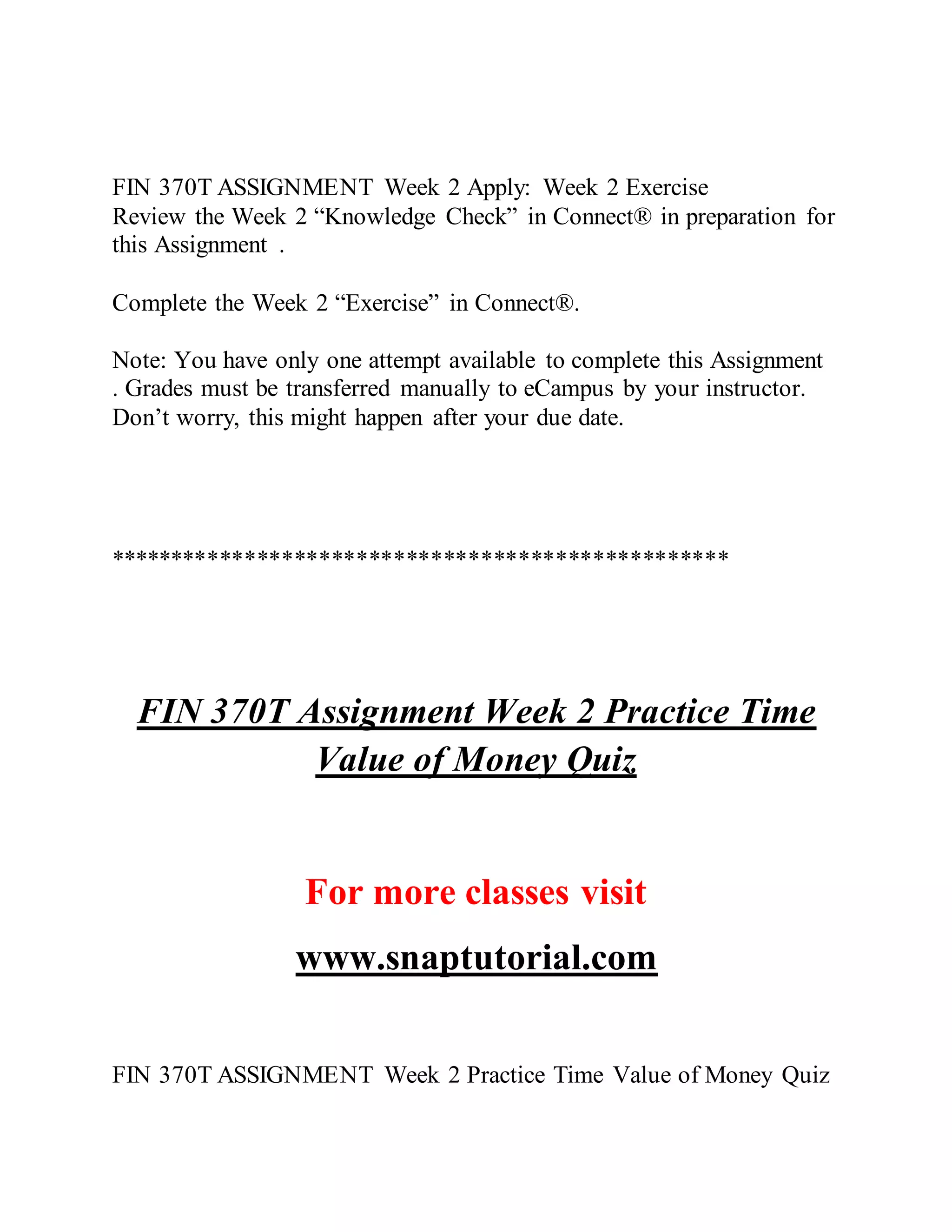 FIN 370 T Effective Communication / snaptutorial.com