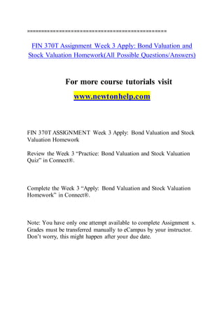 FIN 370T Doing by learn/newtonhelp.com