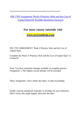 FIN 370T Doing by learn/newtonhelp.com