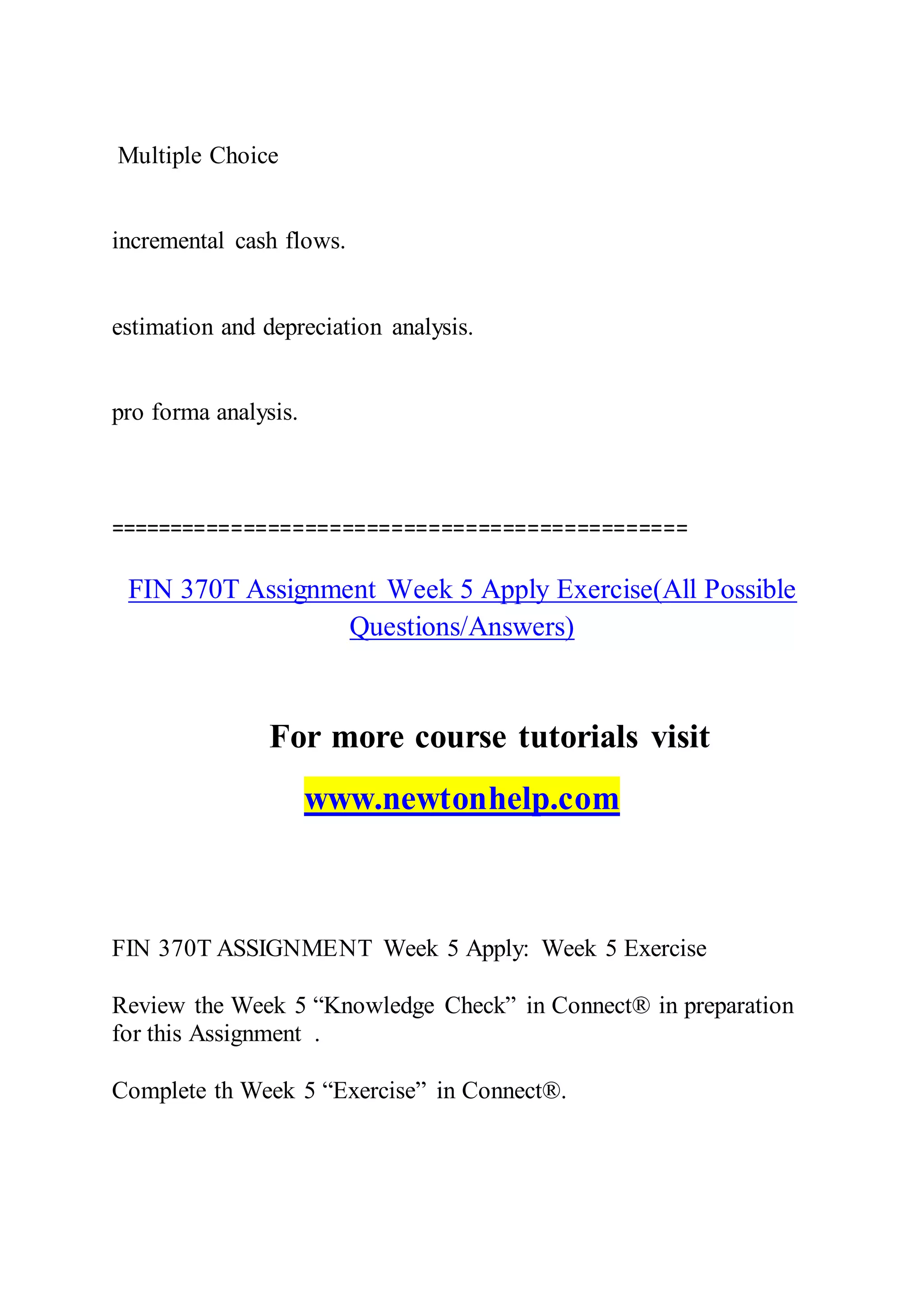 FIN 370T Perfect Education/newtonhelp.com