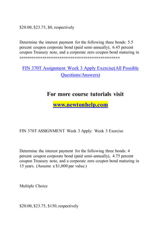 FIN 370T Perfect Education/newtonhelp.com