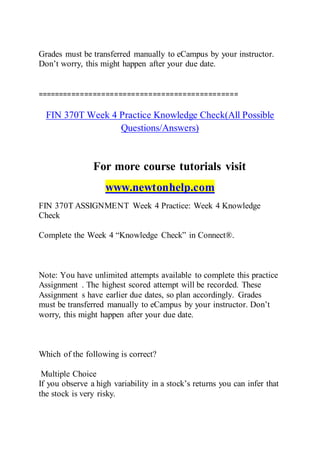 FIN 370T Perfect Education/newtonhelp.com