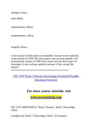 FIN 370T Perfect Education/newtonhelp.com