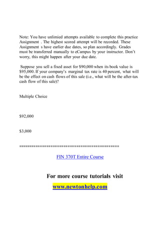 FIN 370T Perfect Education/newtonhelp.com