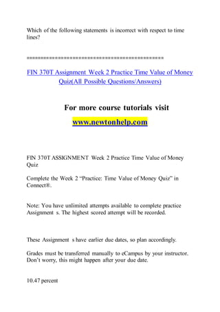 FIN 370T Perfect Education/newtonhelp.com