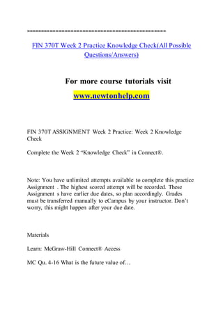 FIN 370T Perfect Education/newtonhelp.com