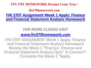 Fin 370 t homework dreams come true fin370homework.com